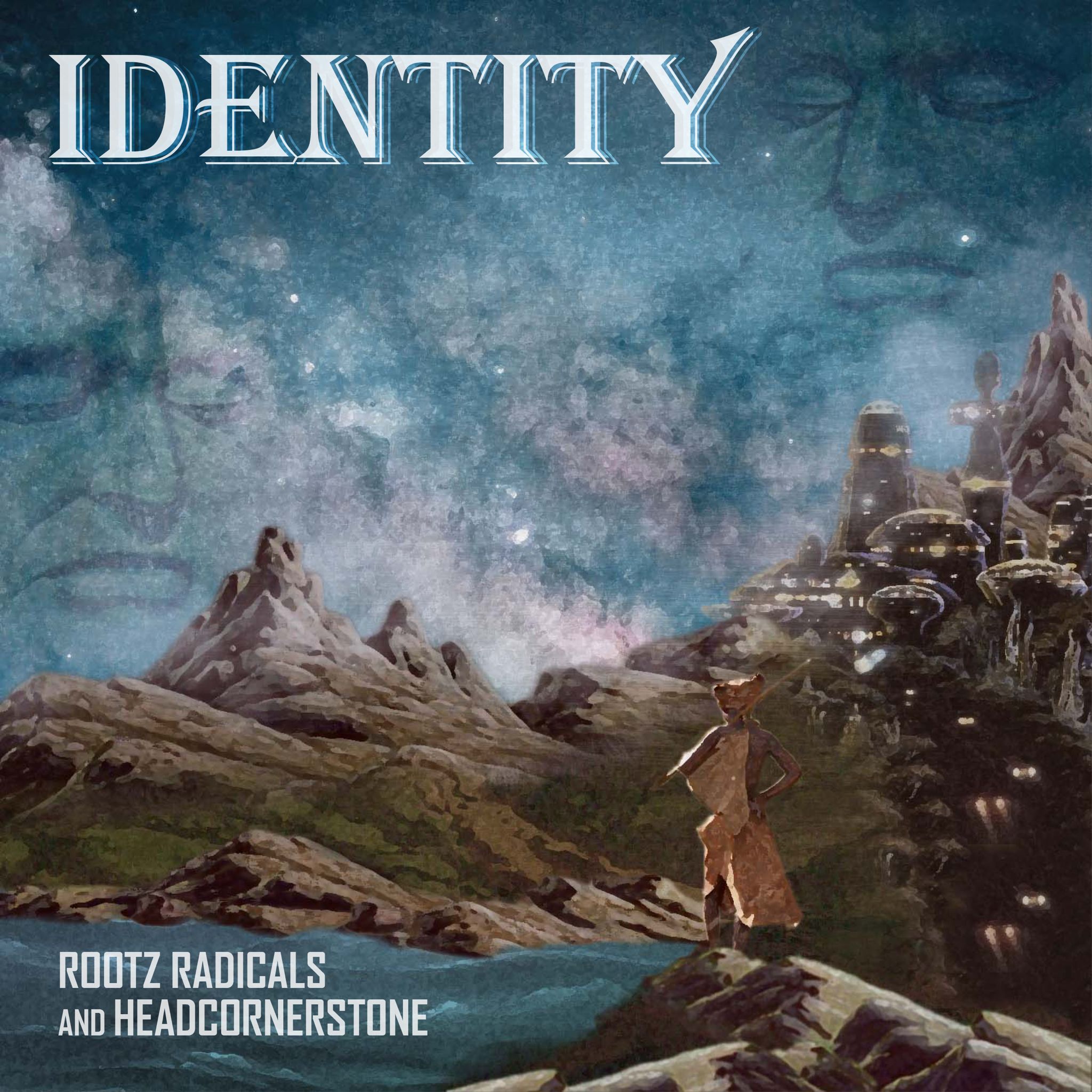 ROOTZ RADICALS & HEADCORNERSTONE - IDENTITY - Planeta Reggae